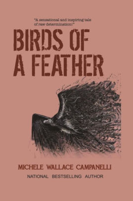 Birds of a Feather by Michele Wallace Campanelli - FictionDB