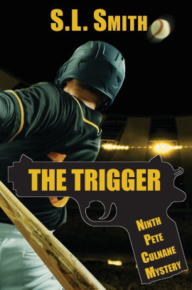 The Trigger by S.L. Smith - FictionDB